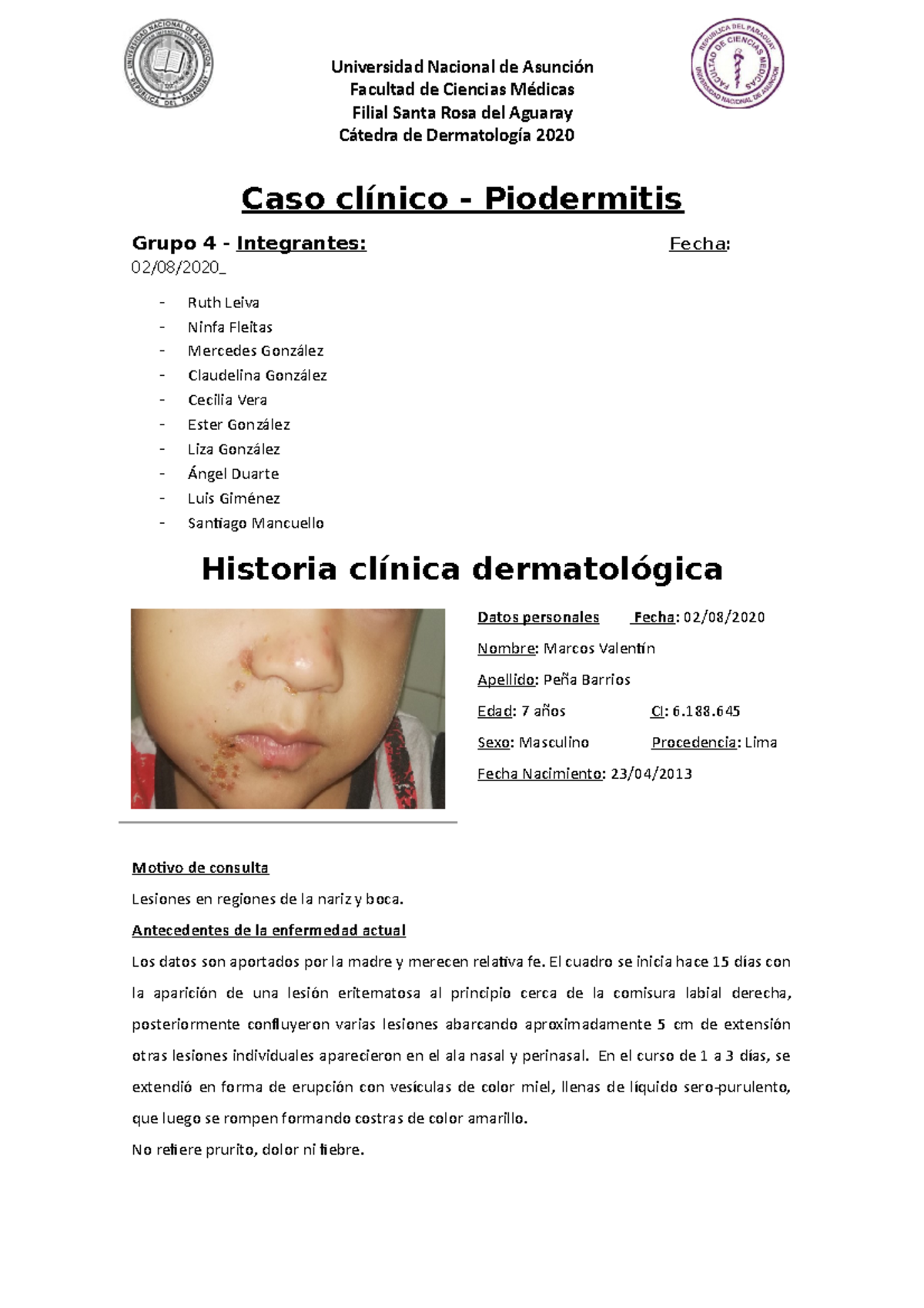 Caso clinico Piodermitis - Grupo 4 - Universidad Nacional de Asunción ...