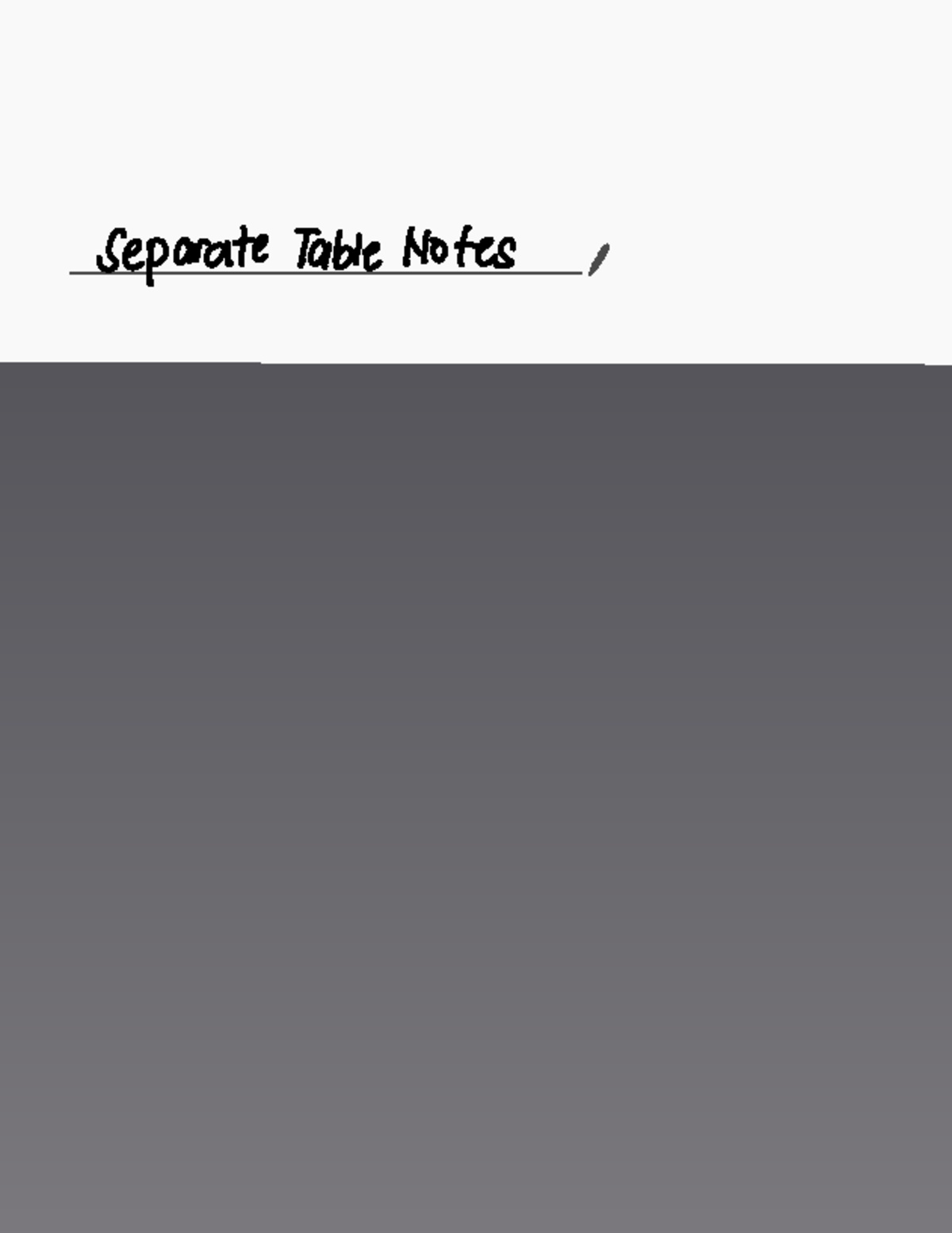 Separate Table Notes - Nieeeee - Separate Table Notes The passage you ...