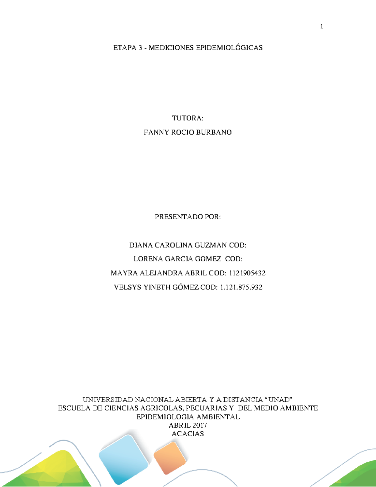 Etapa 3 Mediciones Epidemiologicas final - ETAPA 3 - MEDICIONES ...