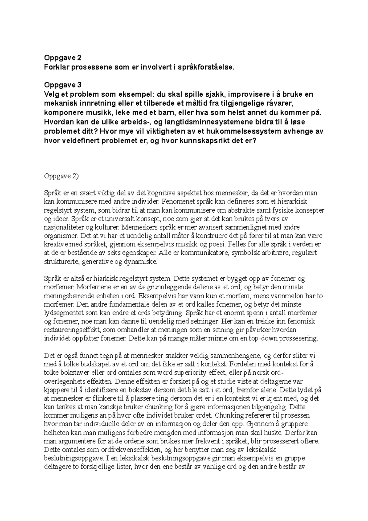 Kognitiv eksamen stoduco - Oppgave 2 Forklar prosessene som er ...