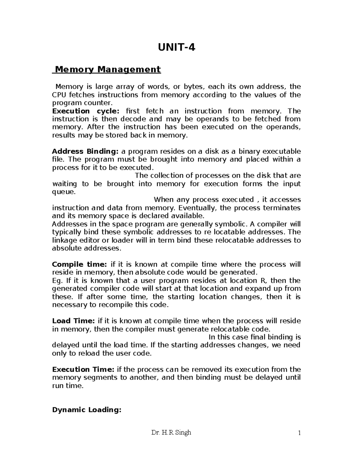 UNIT-4 - Memory - UNIT- Memory Management ####### Memory is large array ...
