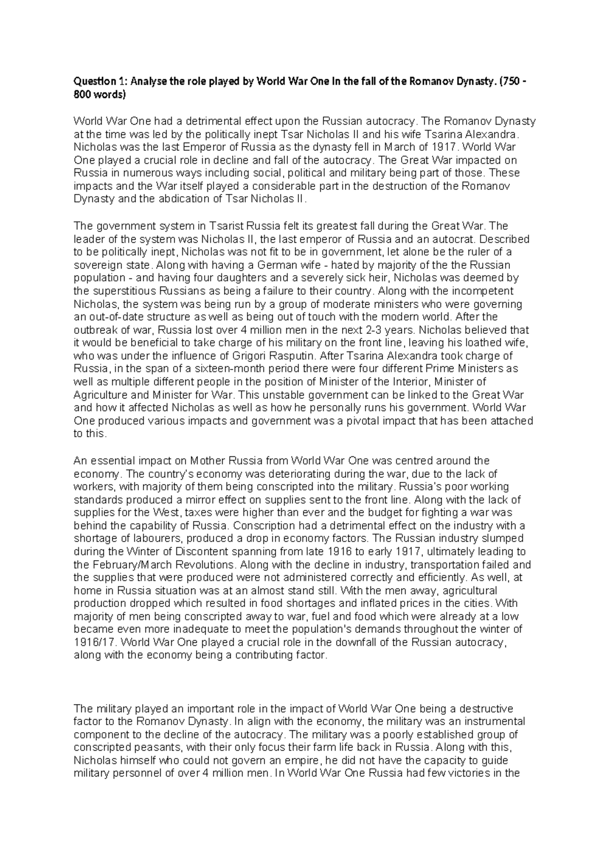 Modern History Assessment Task - Question 1: Analyse the role played by World War One in the ...