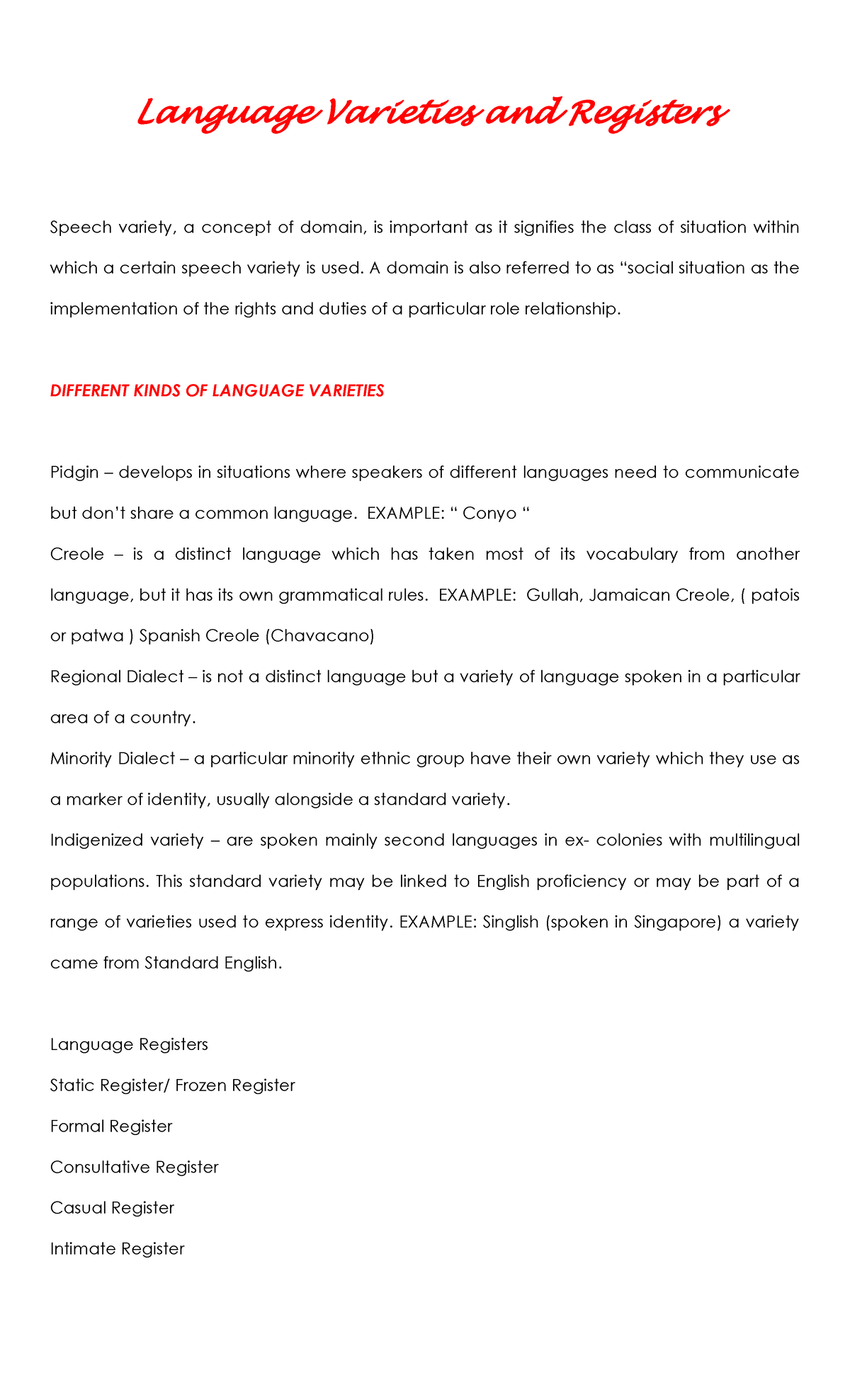 Language Varieties and Registers - A domain is also referred to as ...