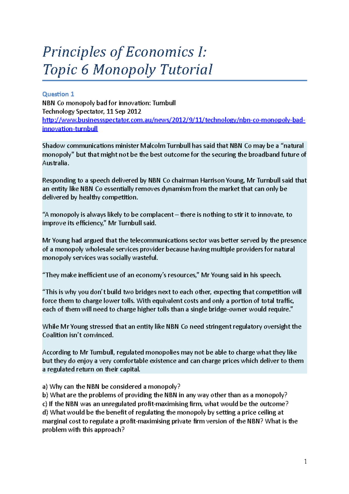 Topic 6 - Tutorial 6 questions - Principles of Economics I: Topic 6 ...