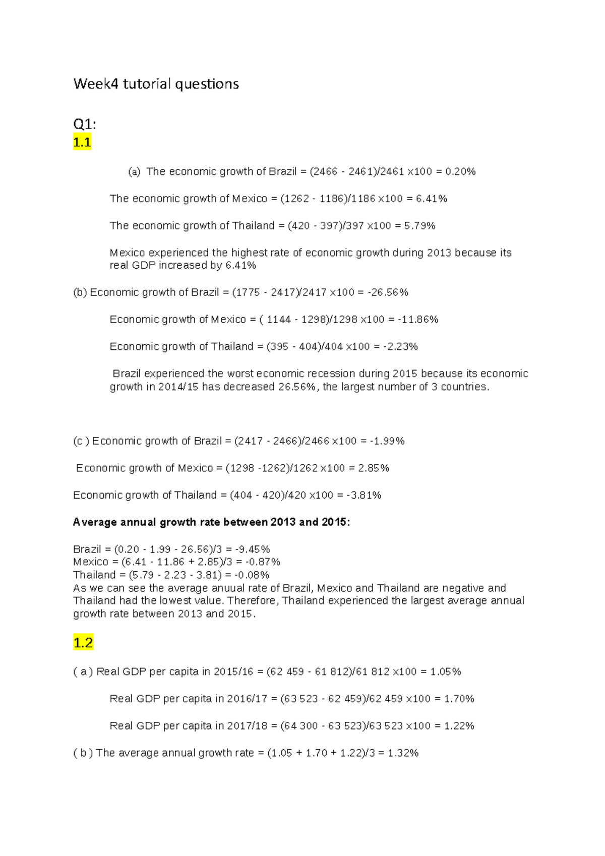 Week4 tutorial questions - Week4 tutorial questions Q1: 1. (a) The economic growth of Brazil ...