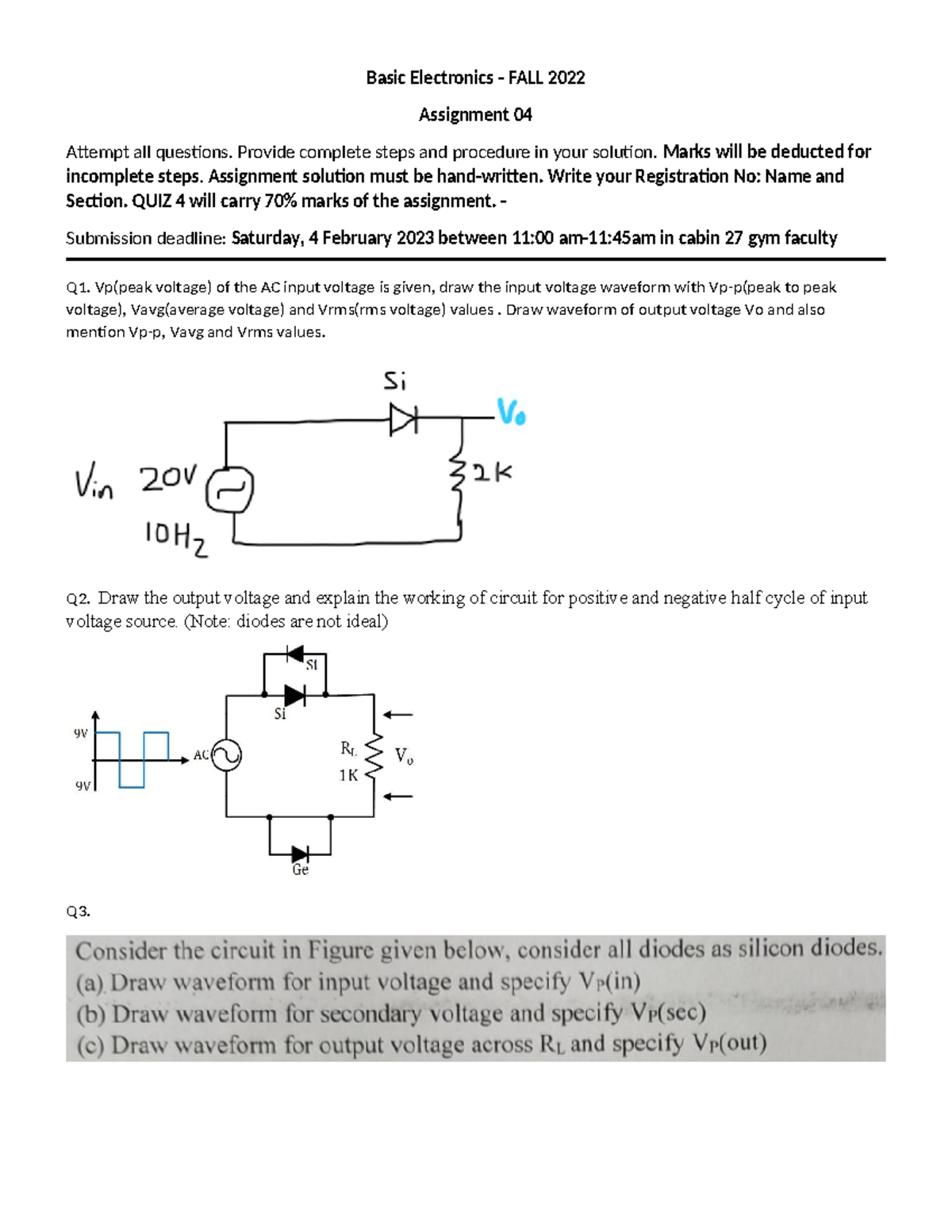 BE FALL 2022 Assignmnet 04 - Basic Electronics - FALL 2022 Assignment 04 Attempt all questions ...