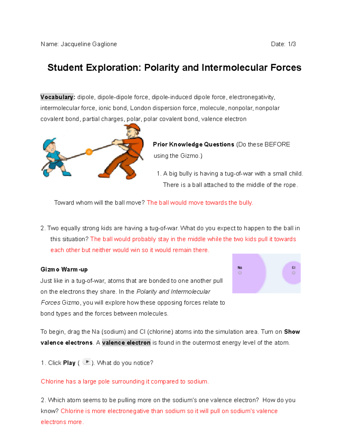 Gizmo - Intermolecular Forces SE - Name: Jacqueline Gaglione Date: 1 ...