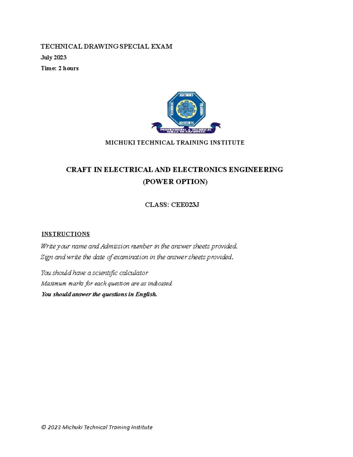 TD Special EXAM - TECHNICAL DRAWING SPECIAL EXAM July 2023 Time: 2 ...