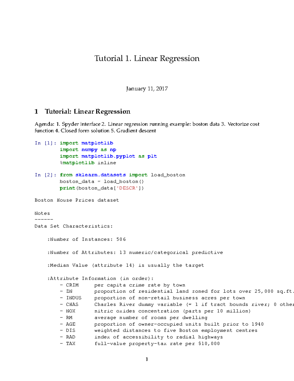 Tut1 - Tutorial #1 handout - Tutorial 1. Linear Regression January 11, 2017 1 Tutorial: Linear ...