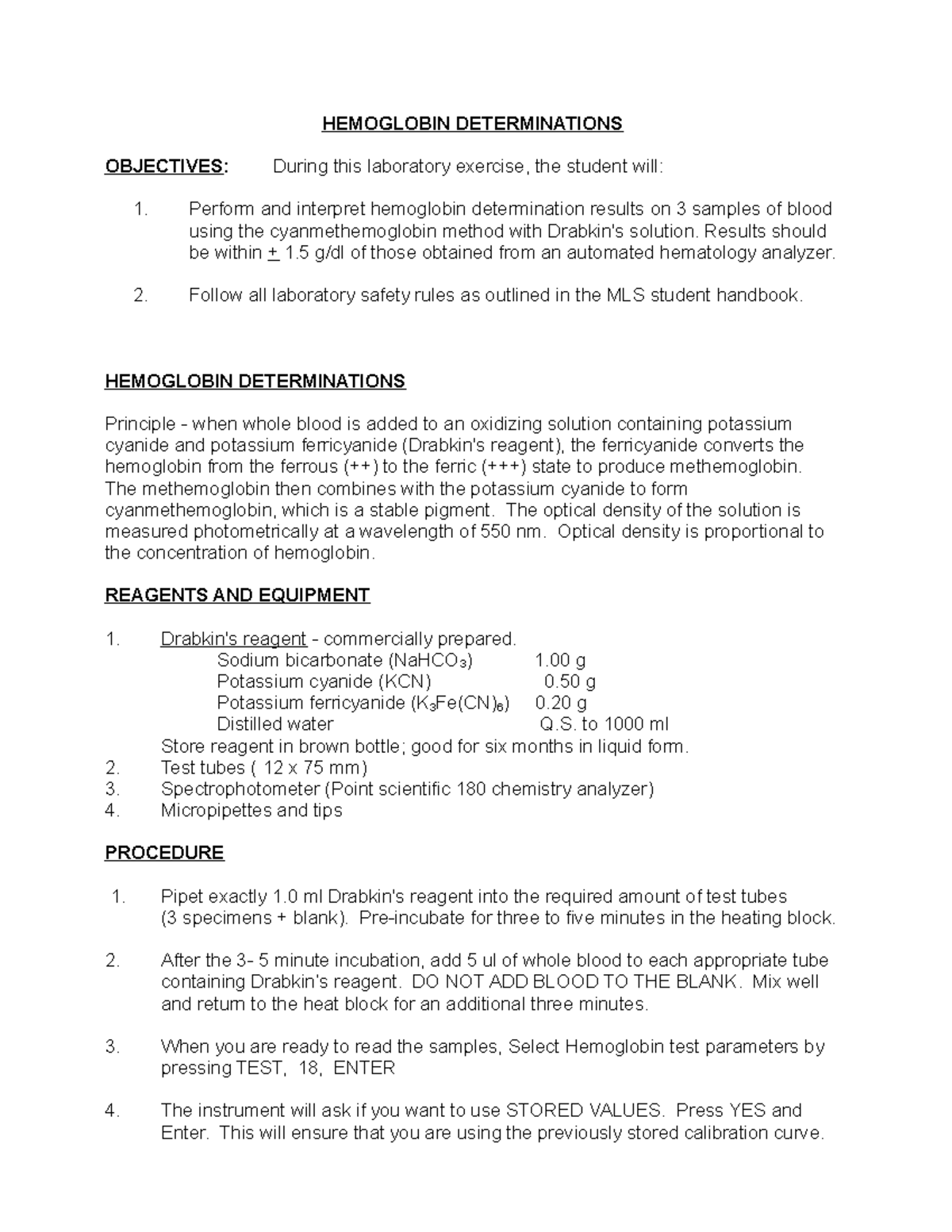 Hemoglobin and HCT - HEMOGLOBIN DETERMINATIONS OBJECTIVES: During this ...