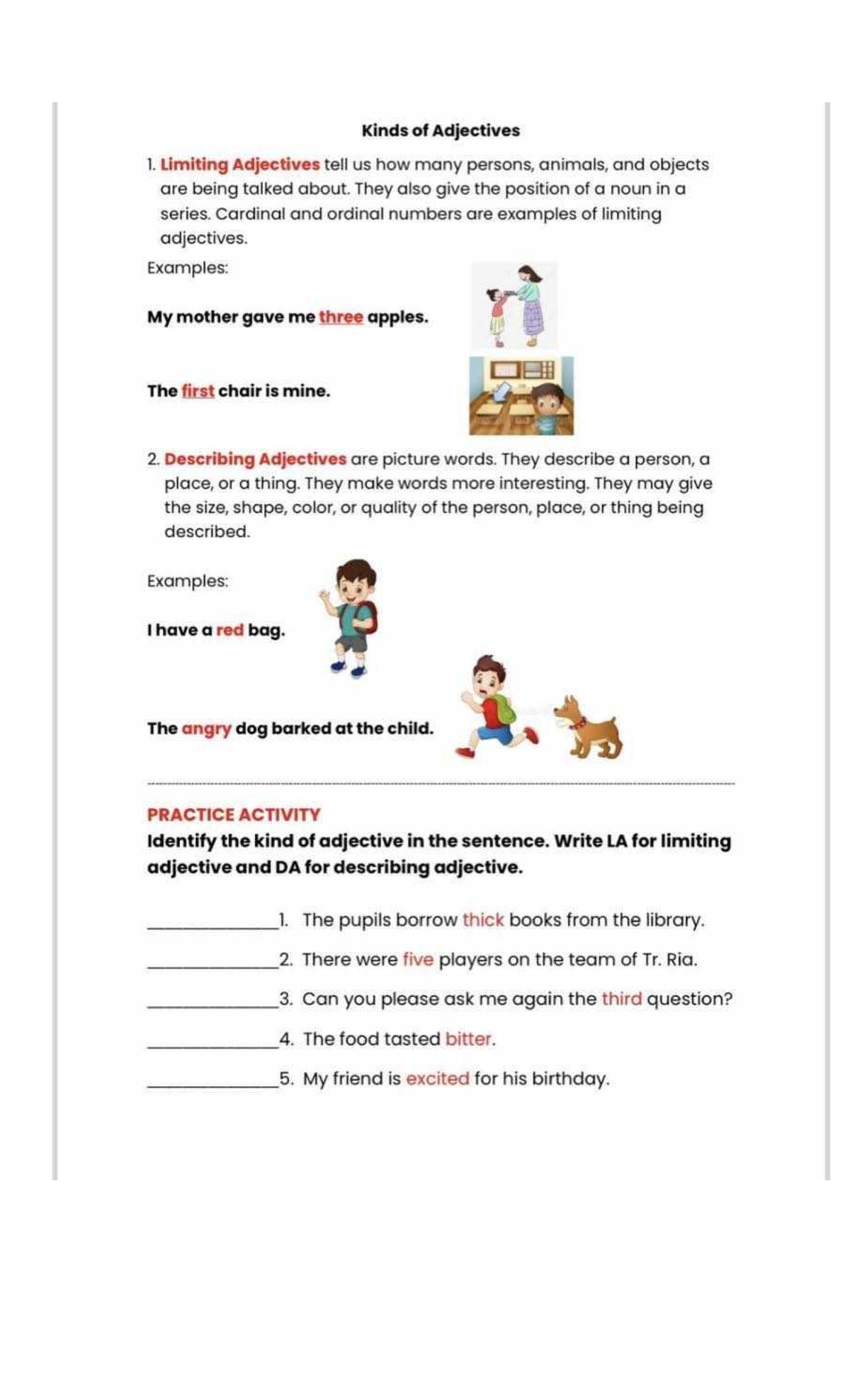 Kinds OF Adjectives - Kinds of Adjectives 1. Limiting Adjectives tell ...