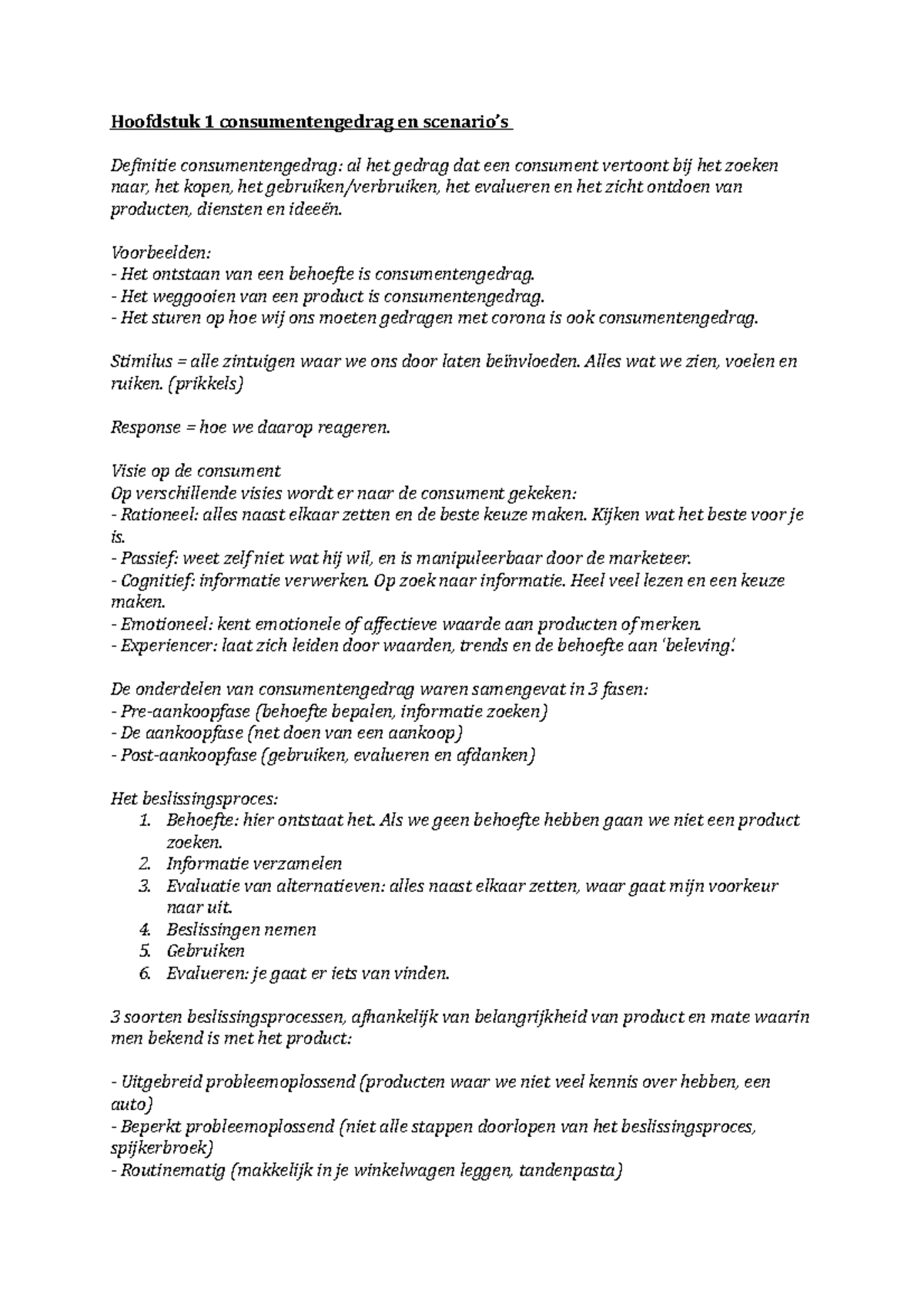 Samenvatting consumentengedrag - Hoofdstuk 1 consumentengedrag en scenario’s Definitie - Studeersnel