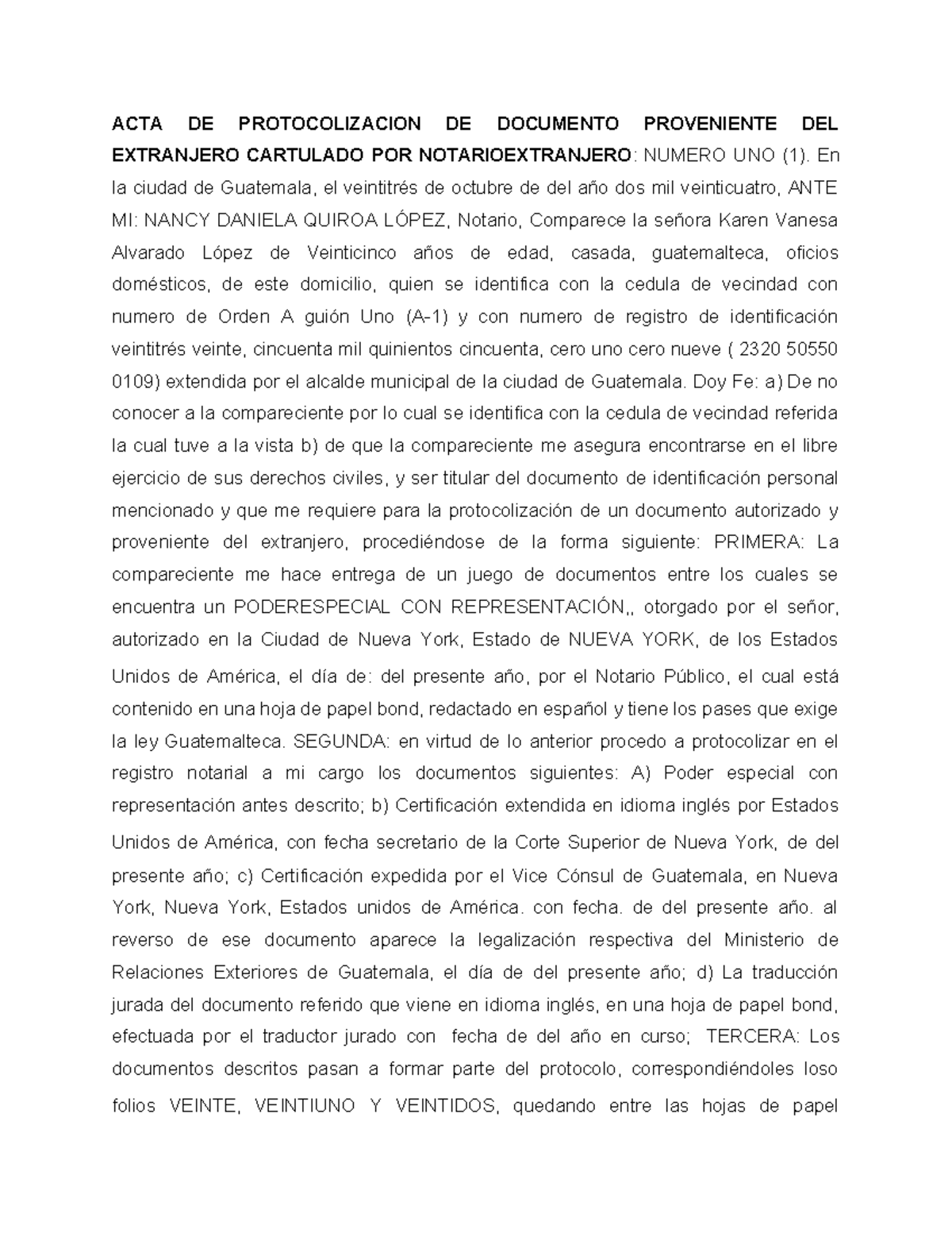 ACTA DE Protocolo Extrangero - ACTA DE PROTOCOLIZACION DE DOCUMENTO PROVENIENTE DEL EXTRANJERO ...