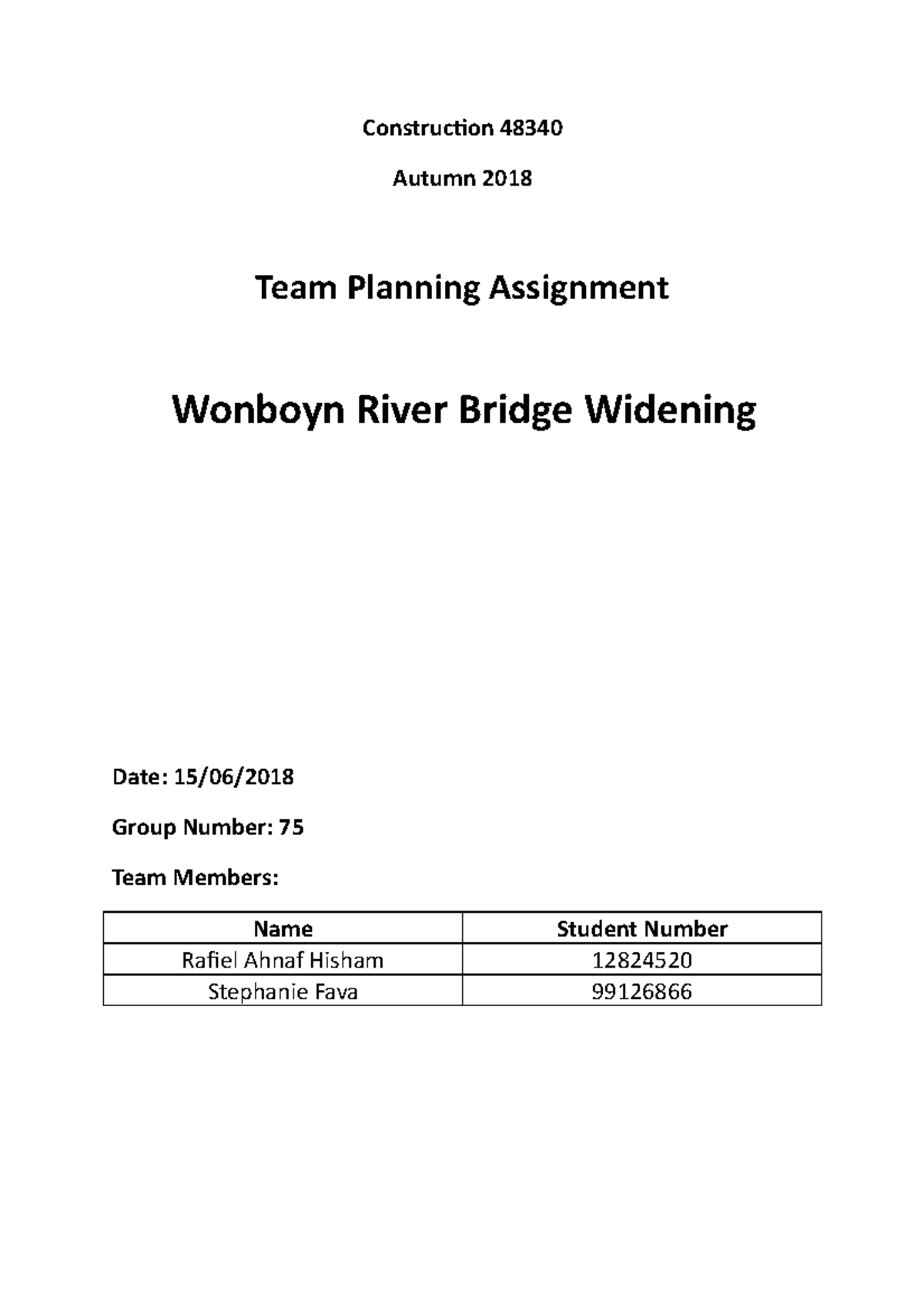 Construction Team Planning Assignment - Construction 48340 Autumn 2018 ...