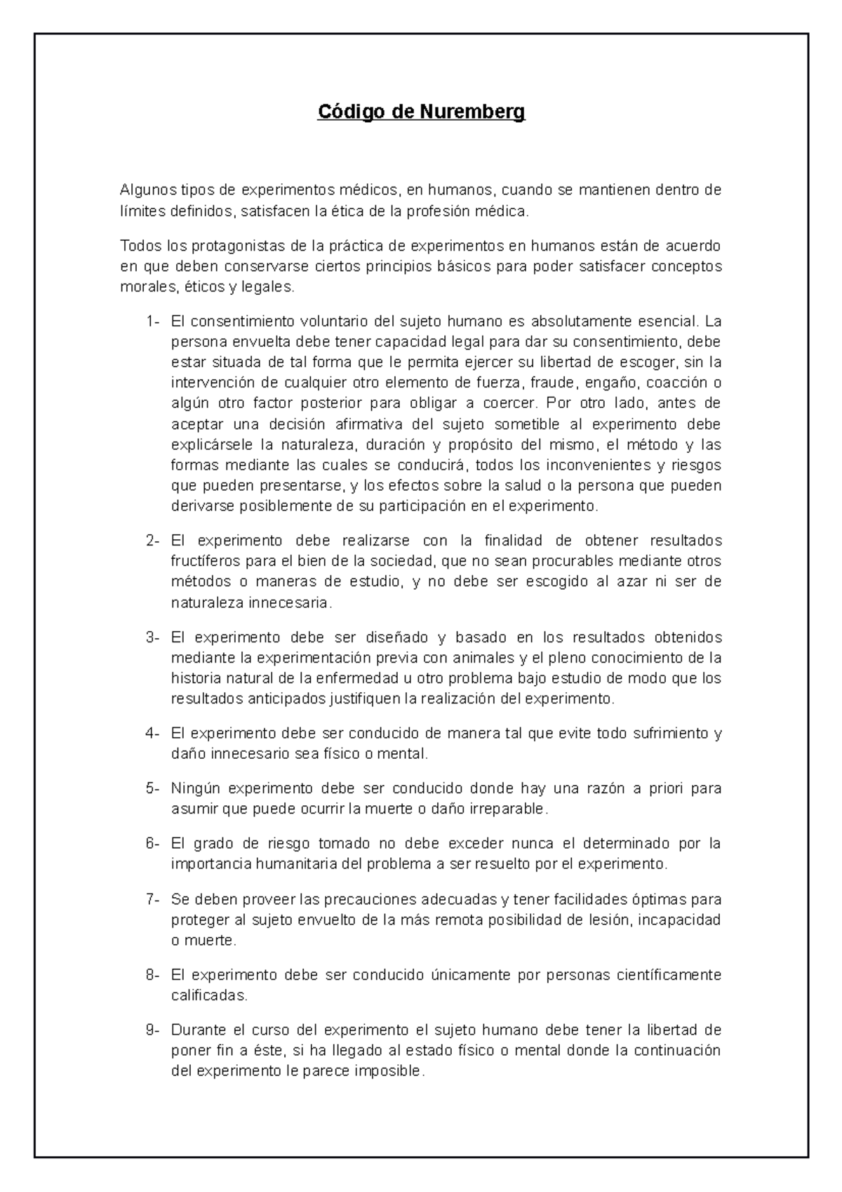 Código de Nuremberg - Código de Nuremberg Algunos tipos de experimentos ...
