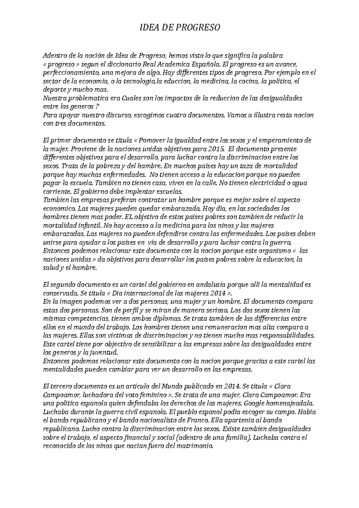 Idea de progreso - El progreso es un avance, perfeccionamiento, una mejora de algo. Hay ...