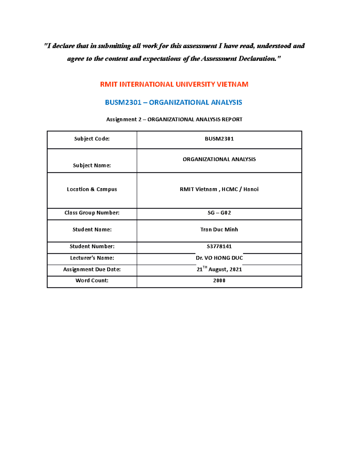 Assignment 2 - "I declare that in submitting all work for this ...