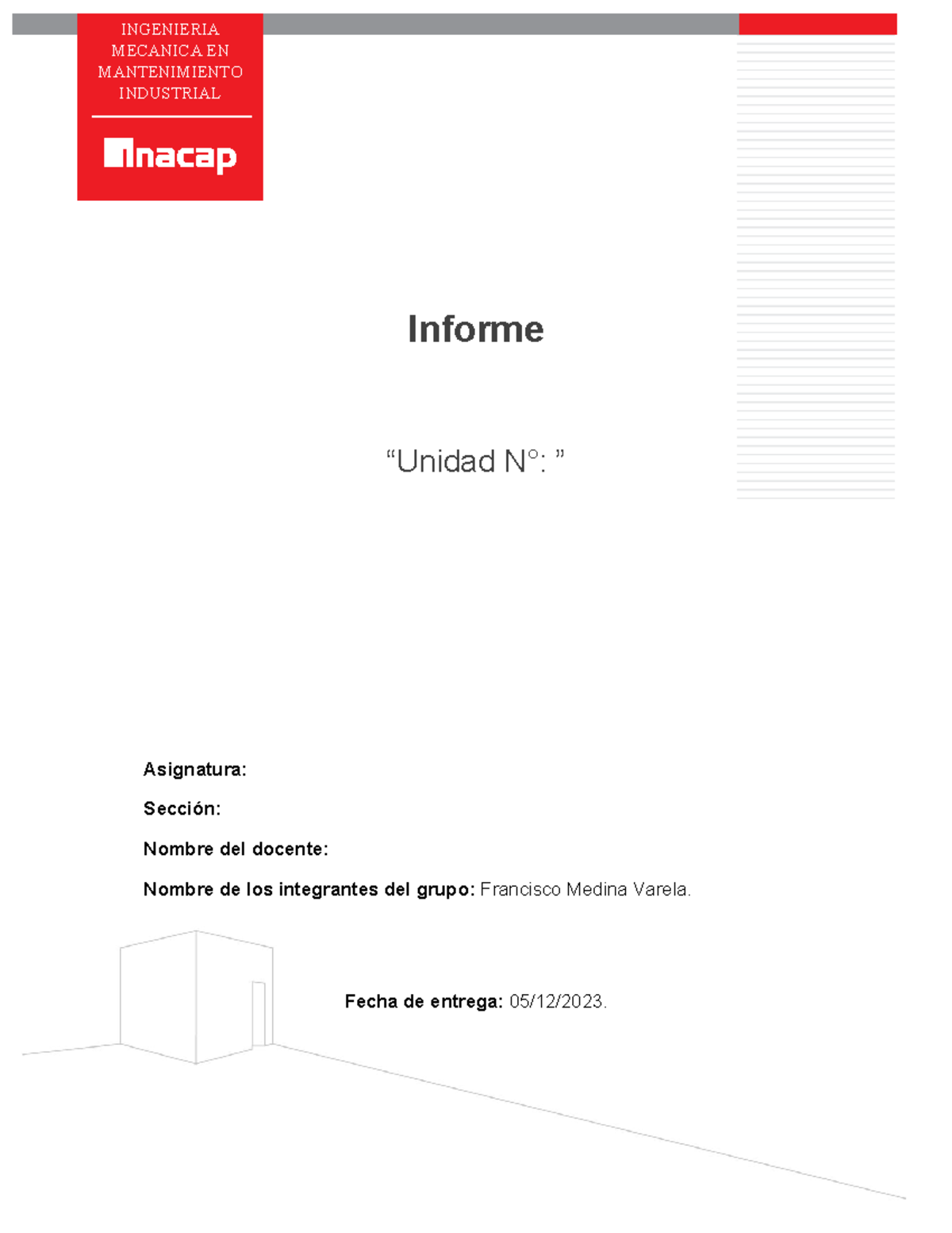 Plantilla Informe - dfghjkl - INGENIERIA MECANICA EN MANTENIMIENTO ...