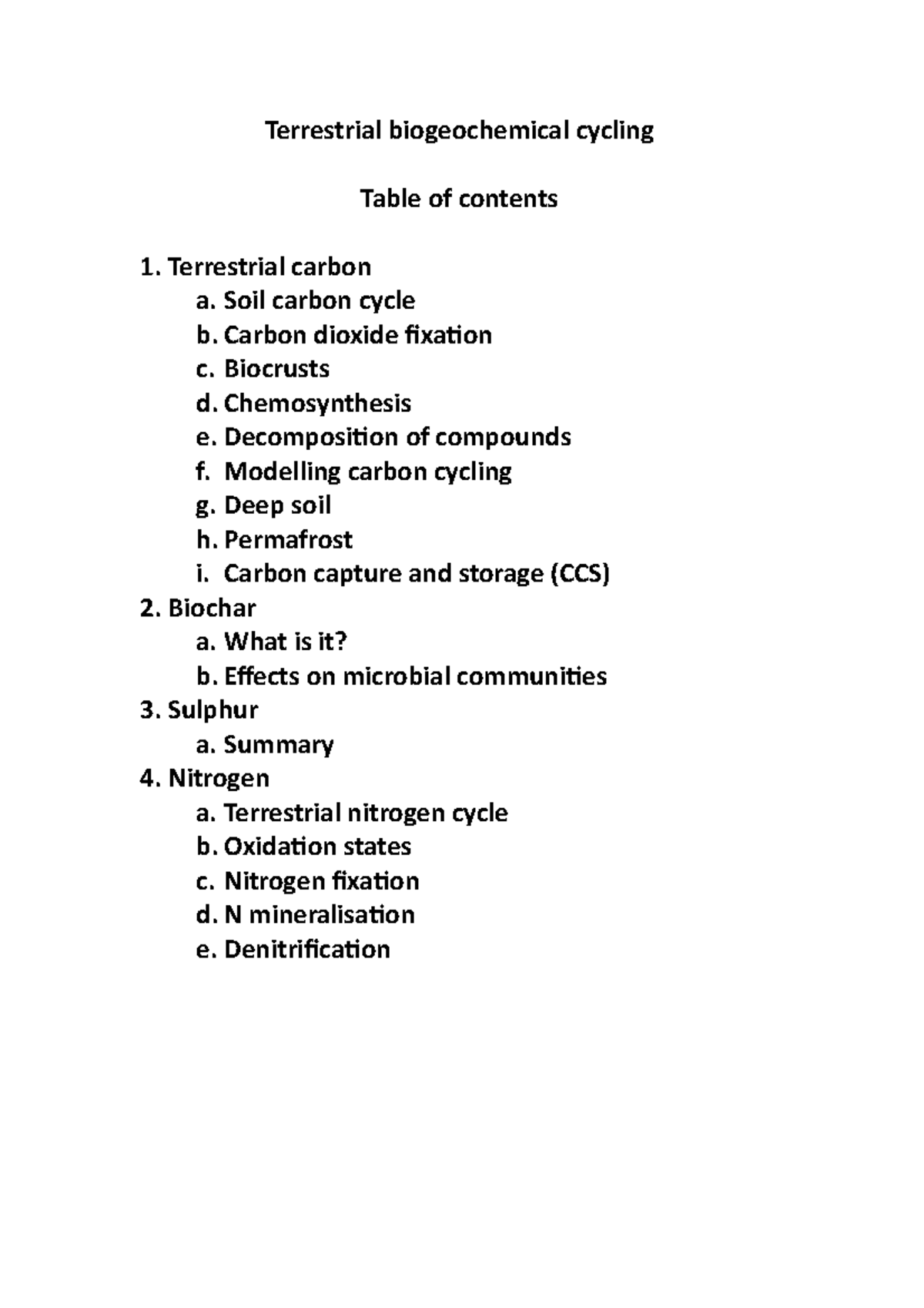 Terrestrial biogeochemical cycling exam help - Terrestrial ...