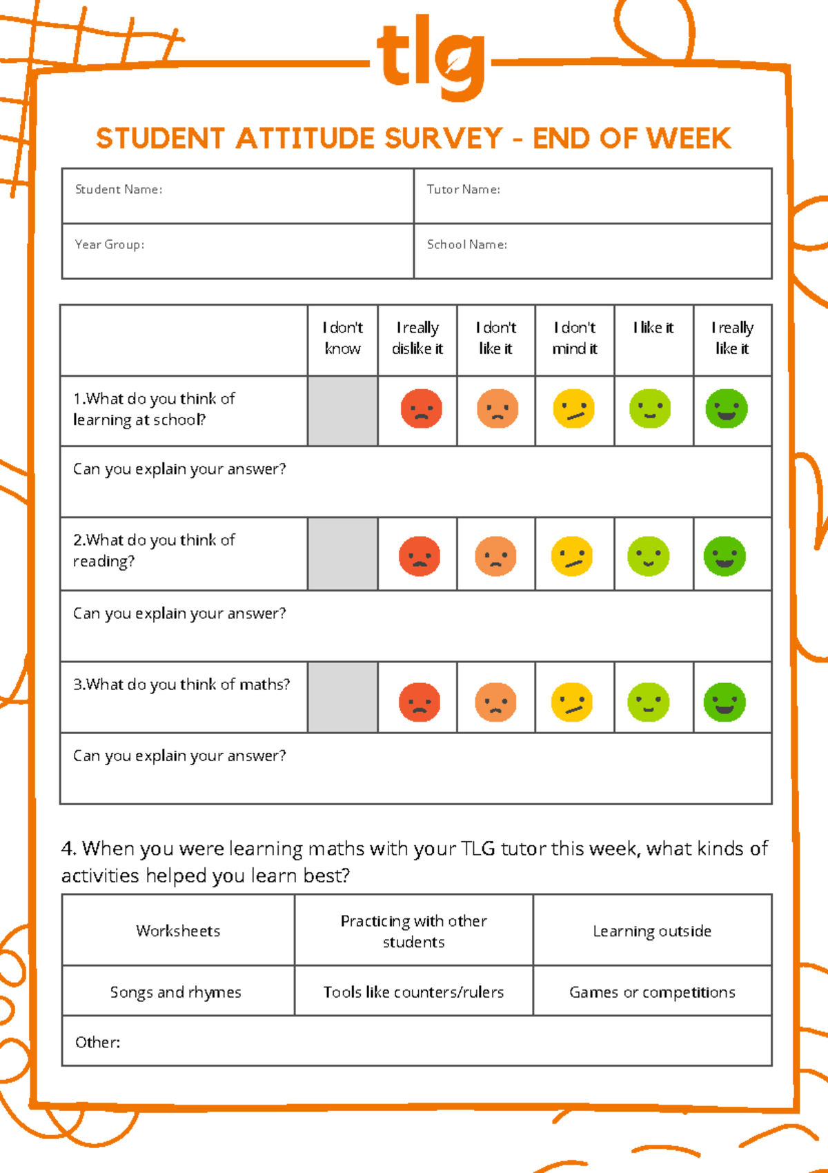 End of Week Survey - ——- Student Name: Tutor Name: Year Group: School ...