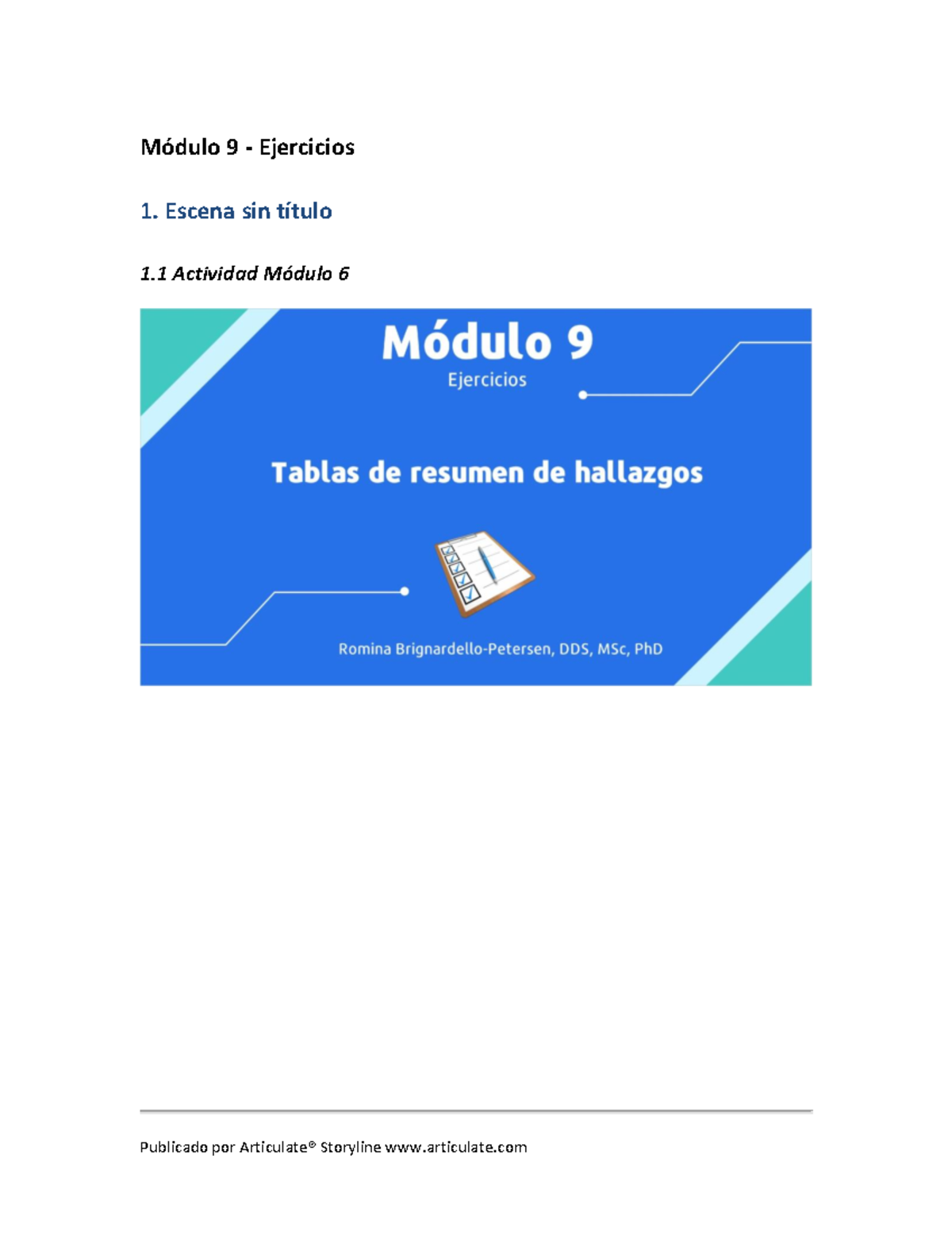 Módulo 9 - Ejercicios - notas importantes - Módulo 9 - Ejercicios 1 ...