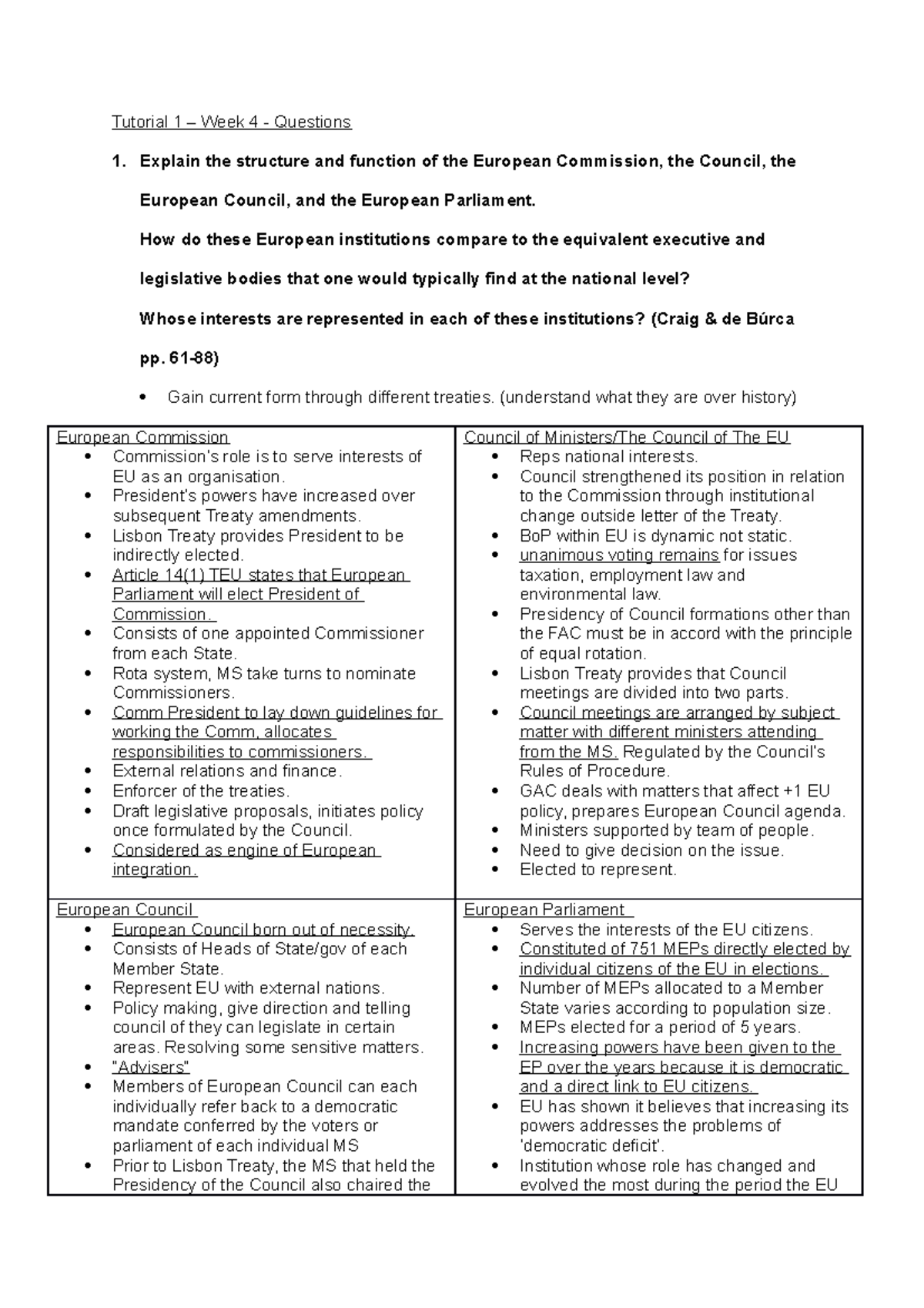EU Law Tutorial 1 - EU institutions - Tutorial 1 – Week 4 - Questions Explain the structure and ...