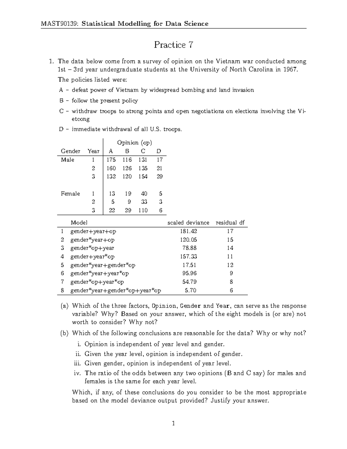 MAST90139 prac7 - Practice 7 1. The data below come from a survey of ...