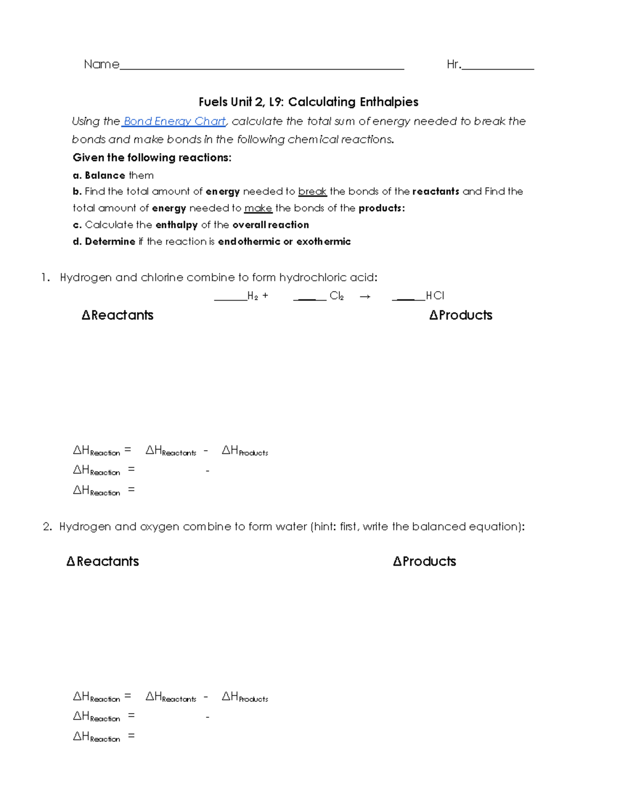 Lesson 9 Calculating Enthalpies of Reactions - Name