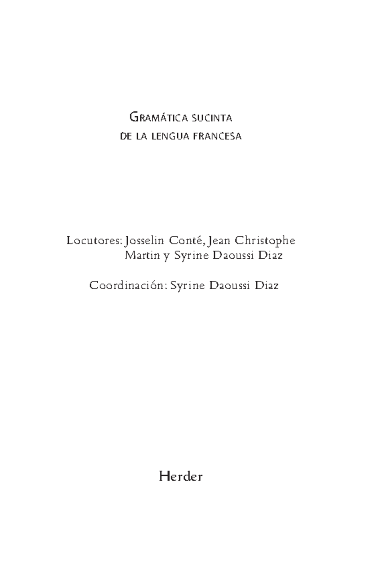 Guia-de-pronunciacion - G ramática sucinta de la lenGua francesa ...