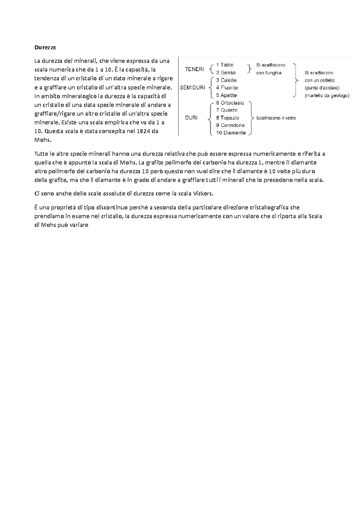 Durezza - Durezza La durezza dei minerali, che viene espressa da una ...