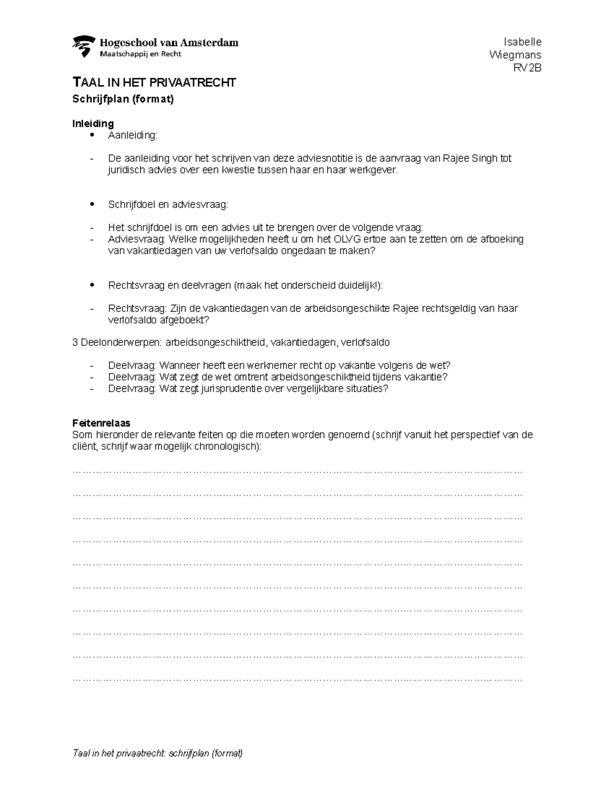 Schrijfplan taal - Isabelle Wiegmans RV2B TAAL IN HET PRIVAATRECHT ...