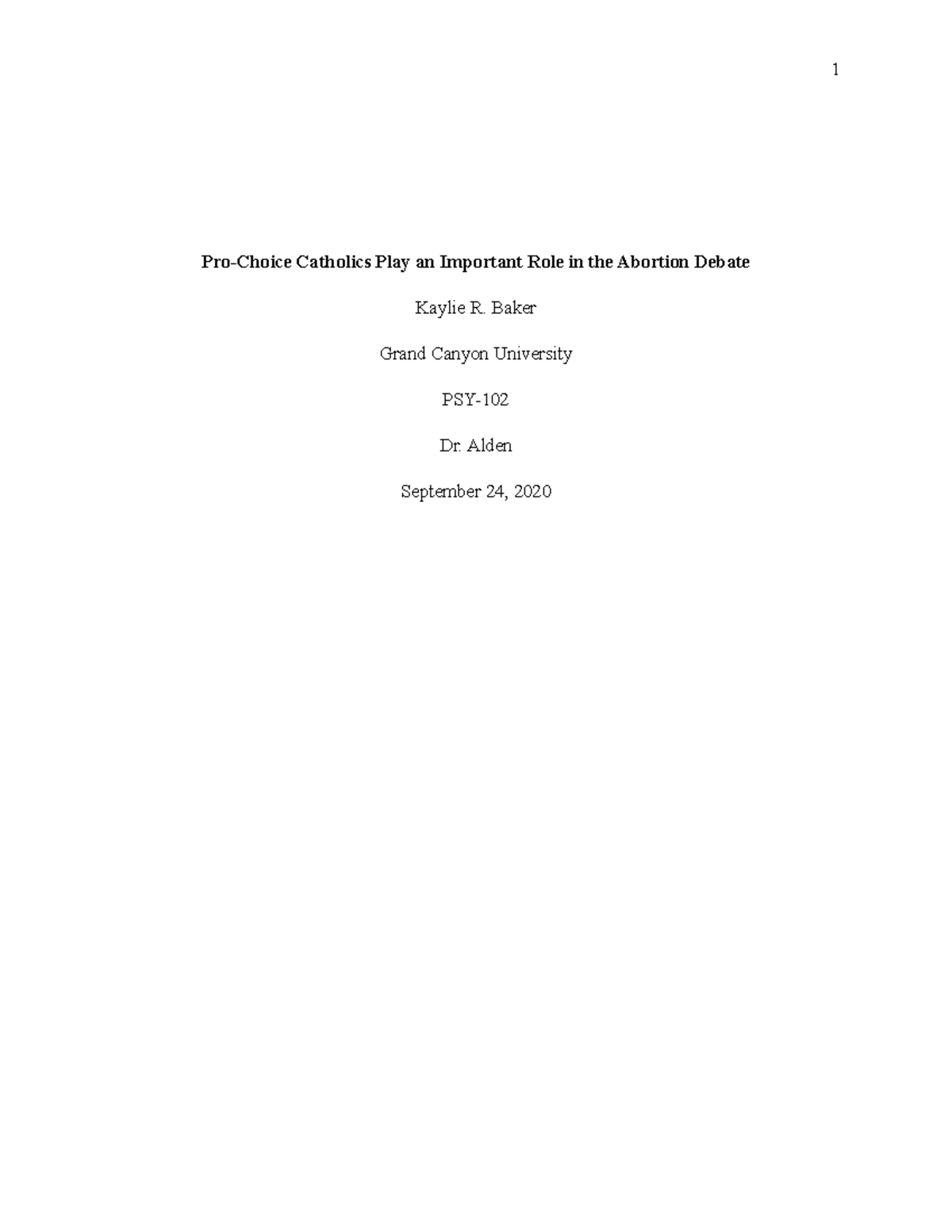 Rhetorical Essay - Grade: 87.5% - Pro-Choice Catholics Play an ...