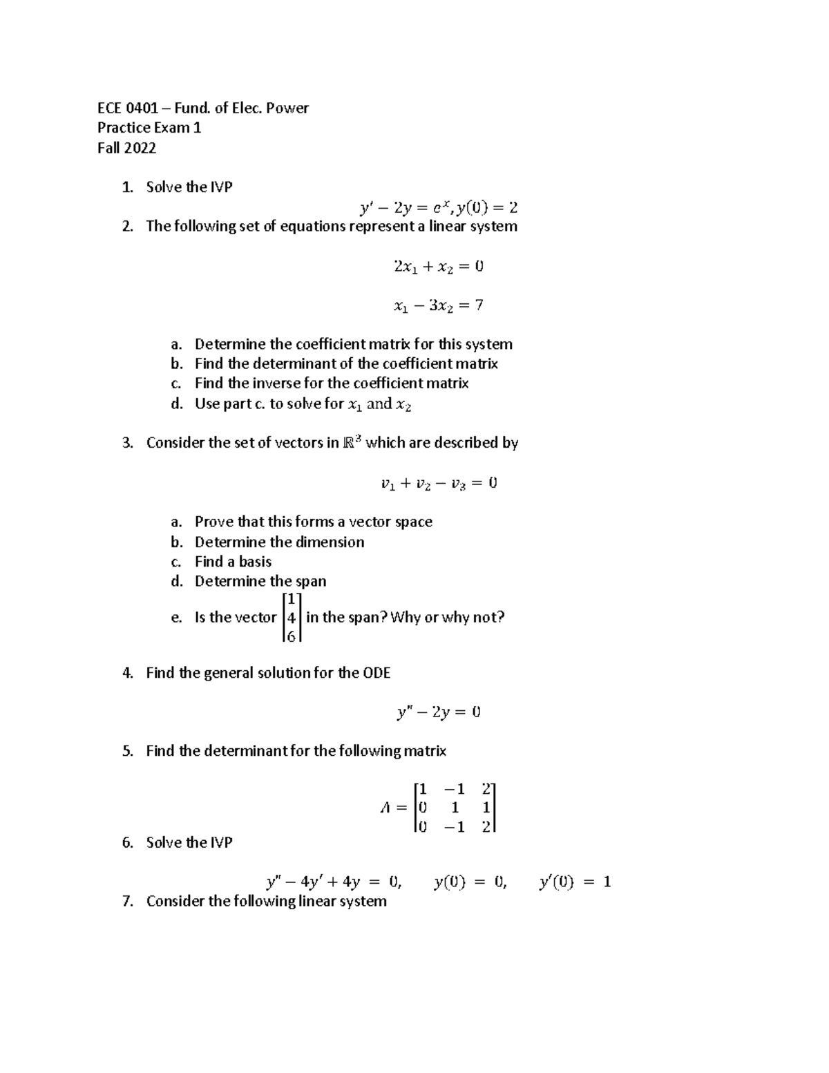 Practice Exam 1 0401 - ECE 0401 – Fund. of Elec. Power Practice Exam 1 Fall 2022 Solve the IVP 𝑦 ...