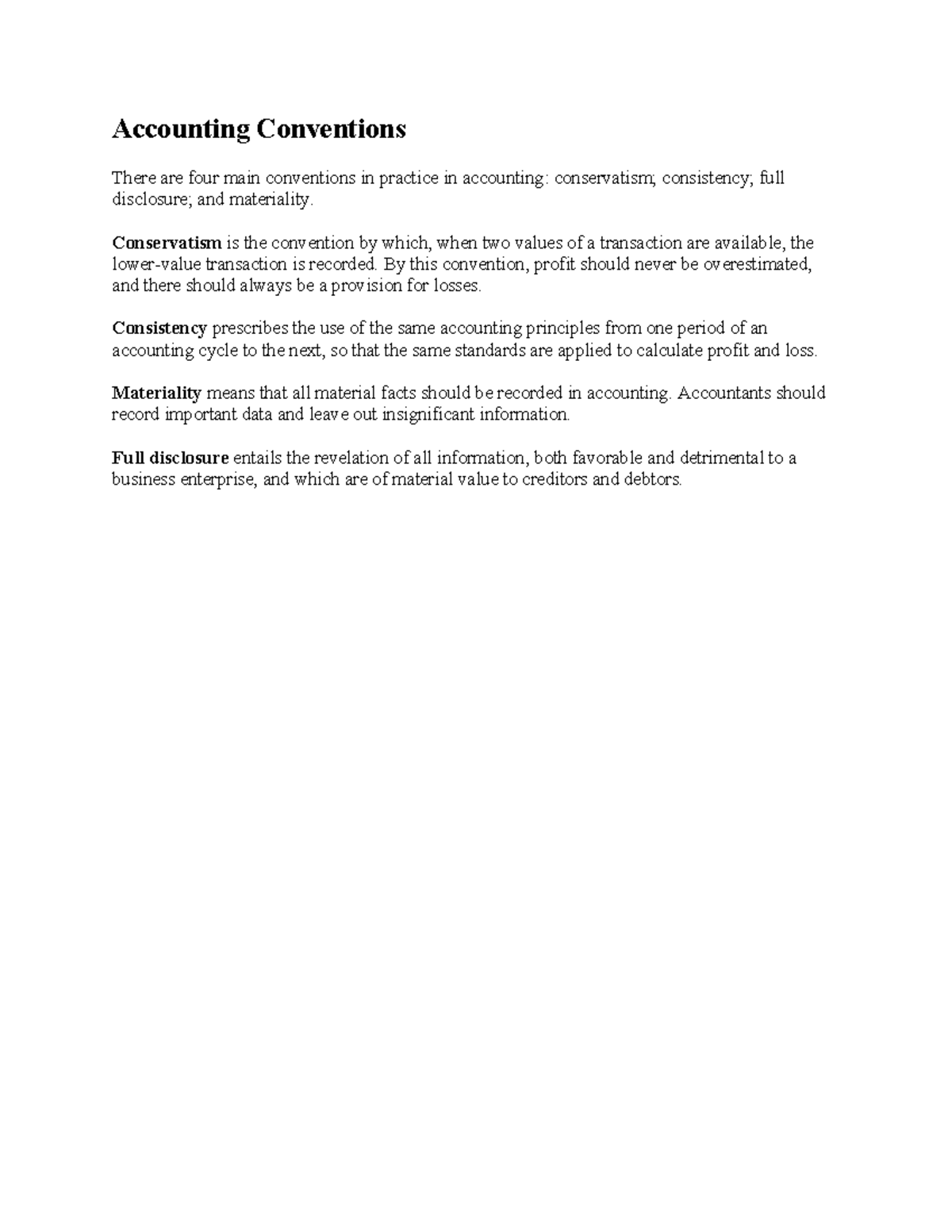 Accounting Conventions - Accounting Conventions There are four main ...