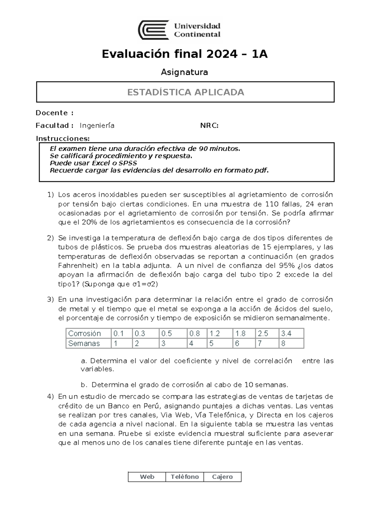 Final 2024 - Evaluación final 2024 – 1A Asignatura Docente : Facultad : Ingeniería NRC: - Studocu