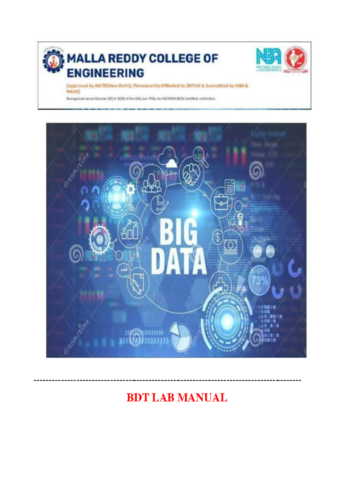 BDT Lab Manual(3-1) - good one - BDT LAB MANUAL BIG DATA TECHNOLOGIES LAB Course Objectives: 1 ...