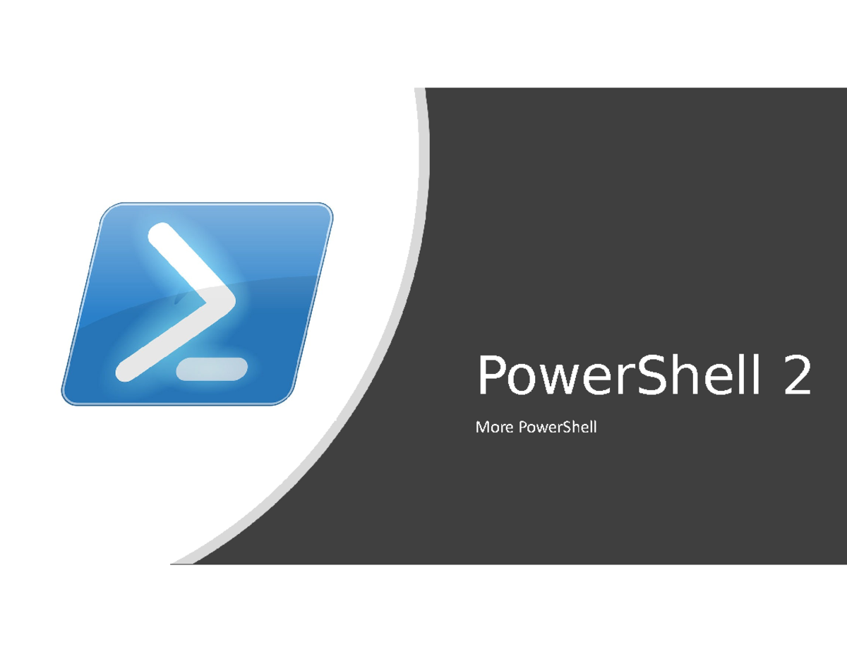 Power Shell Part 2 Powershell 2 More Powershell What Else Can We Run In Powershell We Looked 
