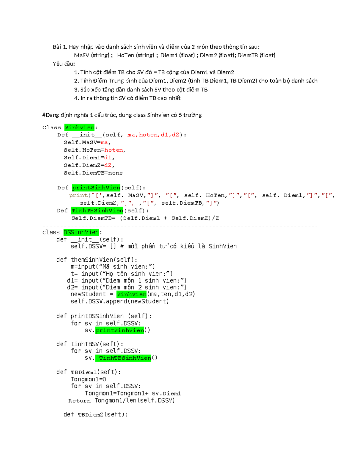 BT QLSV tại lop - Bài tập thực hành - Bài 1. Hãy nhập vào danh sách sinh viên và điểm của 2 môn ...