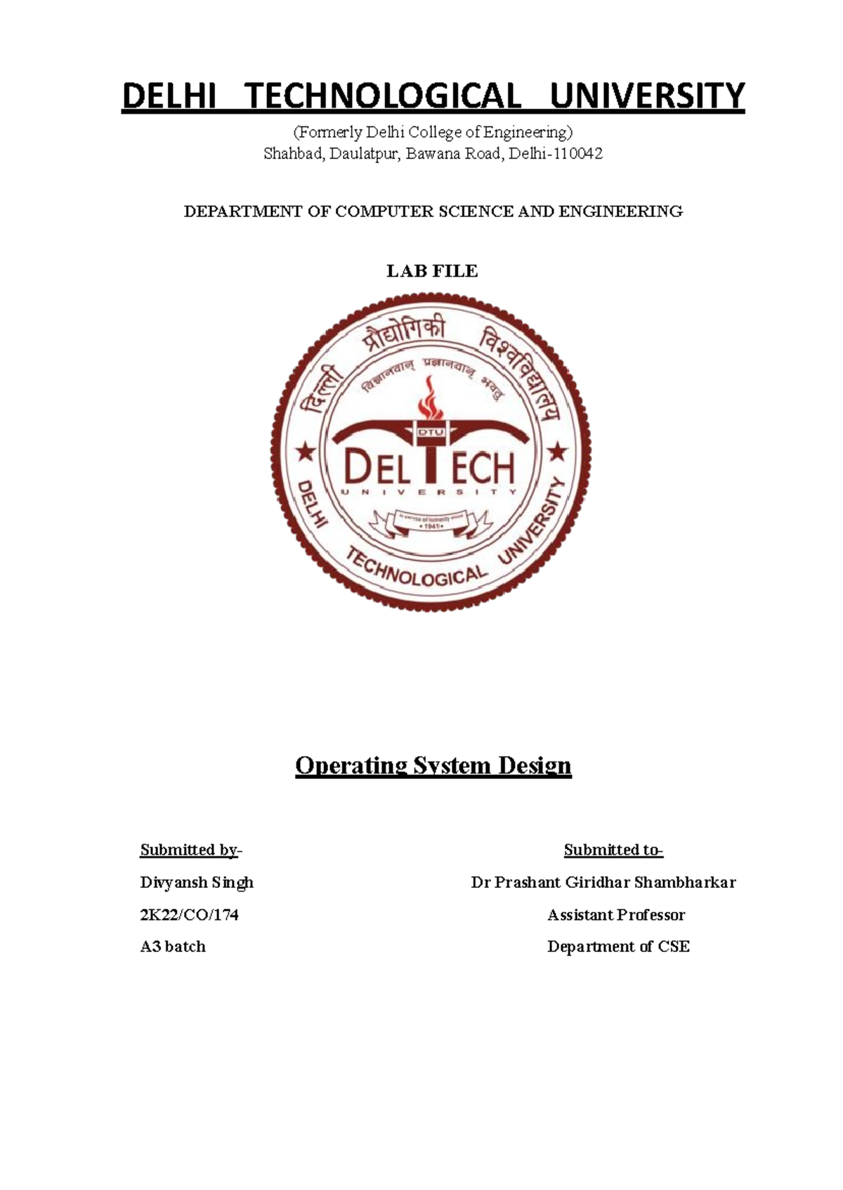 OS Lab Divyansh Singh - Operating system lab file - DELHI TECHNOLOGICAL ...