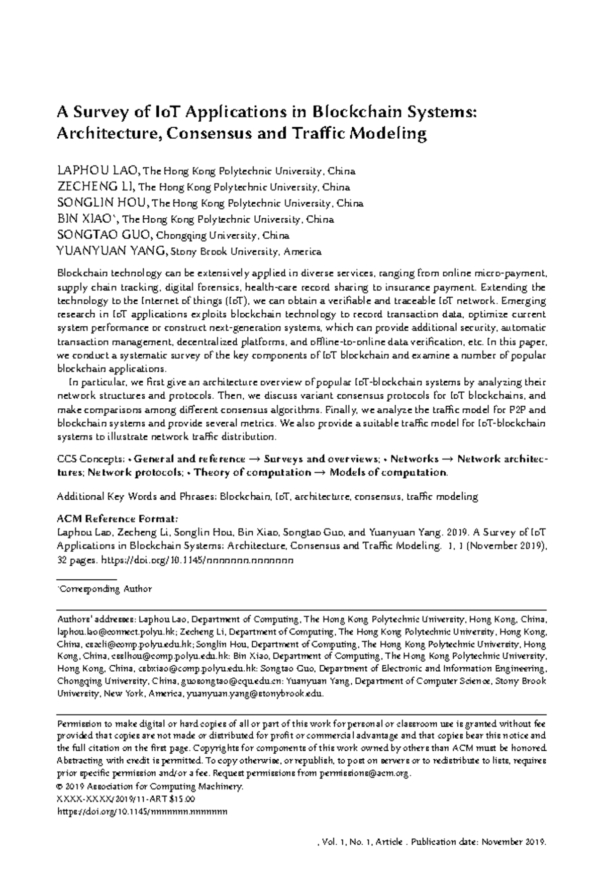 A Survey of Io T Applications in Blockchain Systems Architecture, Consensus and Traffic Modeling ...