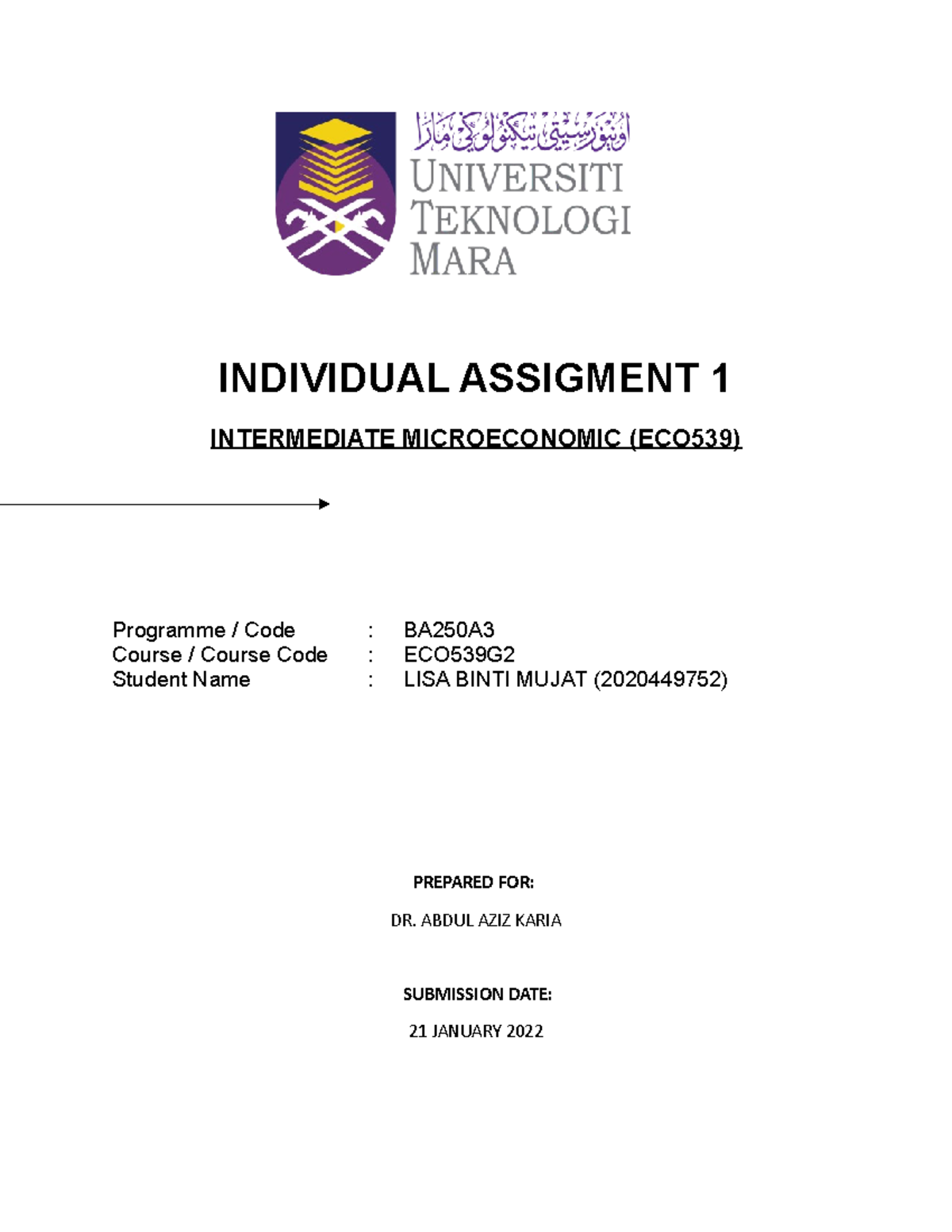 Individual Assigment 1 - INDIVIDUAL ASSIGMENT 1 INTERMEDIATE ...