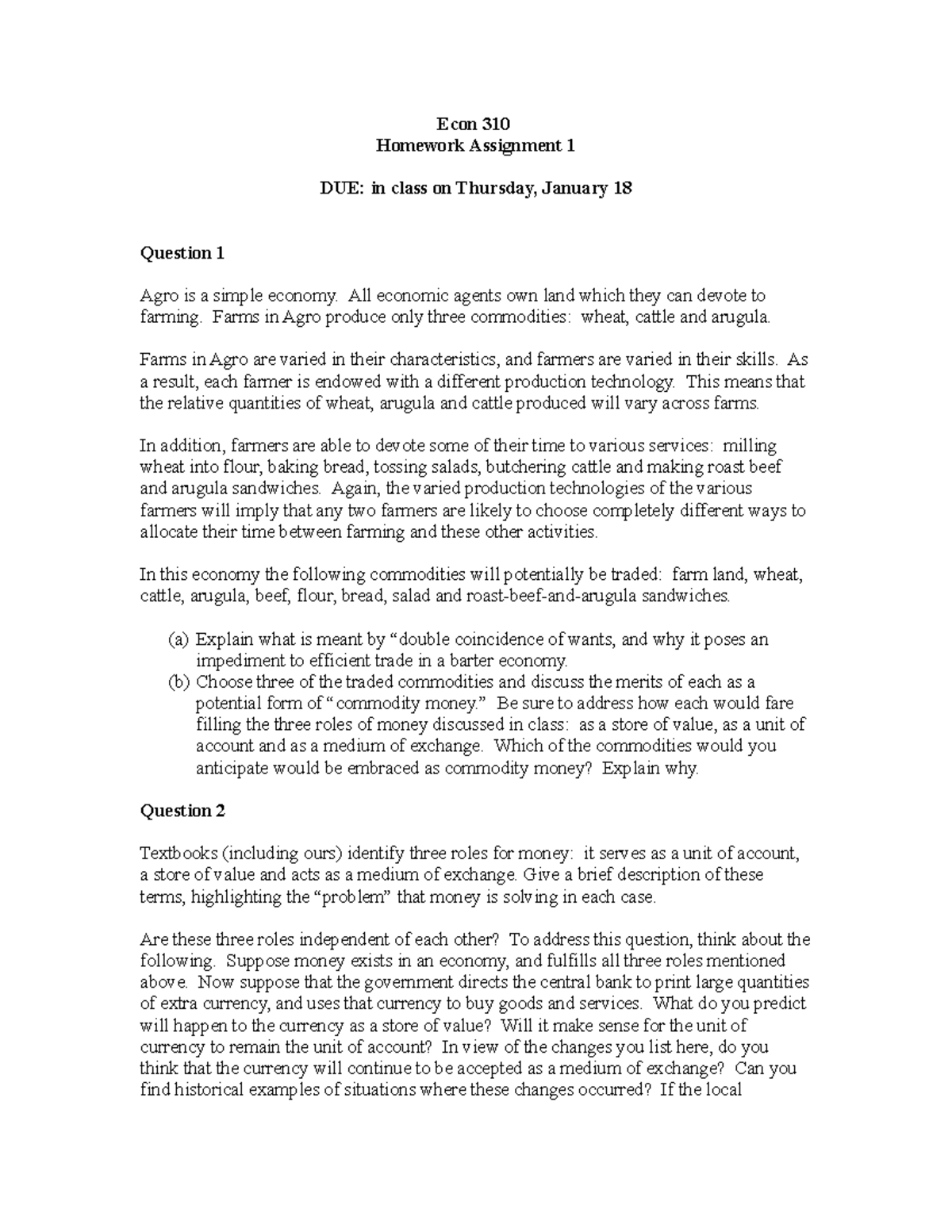 Seminar Assignments Homework Assignment 1 Econ 310 Homework Assignment 1 Due In Class On