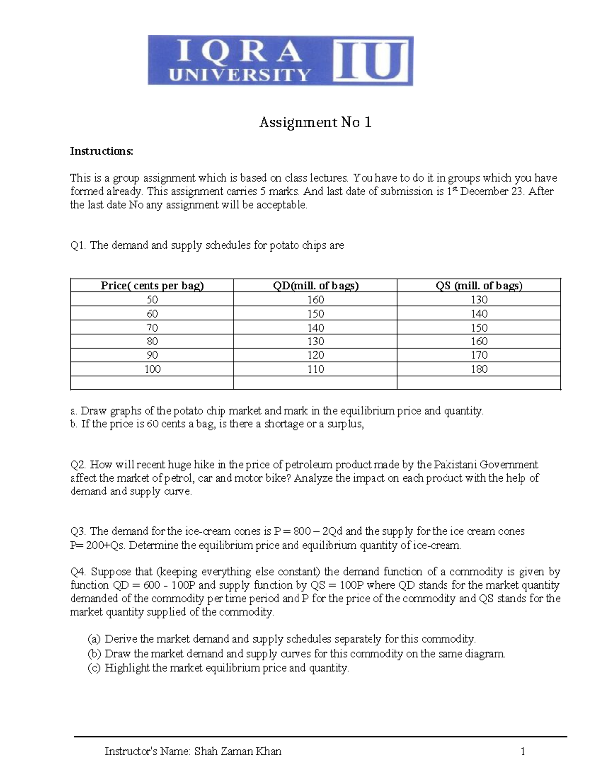 Assignemnt 1 Nov 23 - Practice questions for accounting - Assignment No 1 Instructions: This is ...