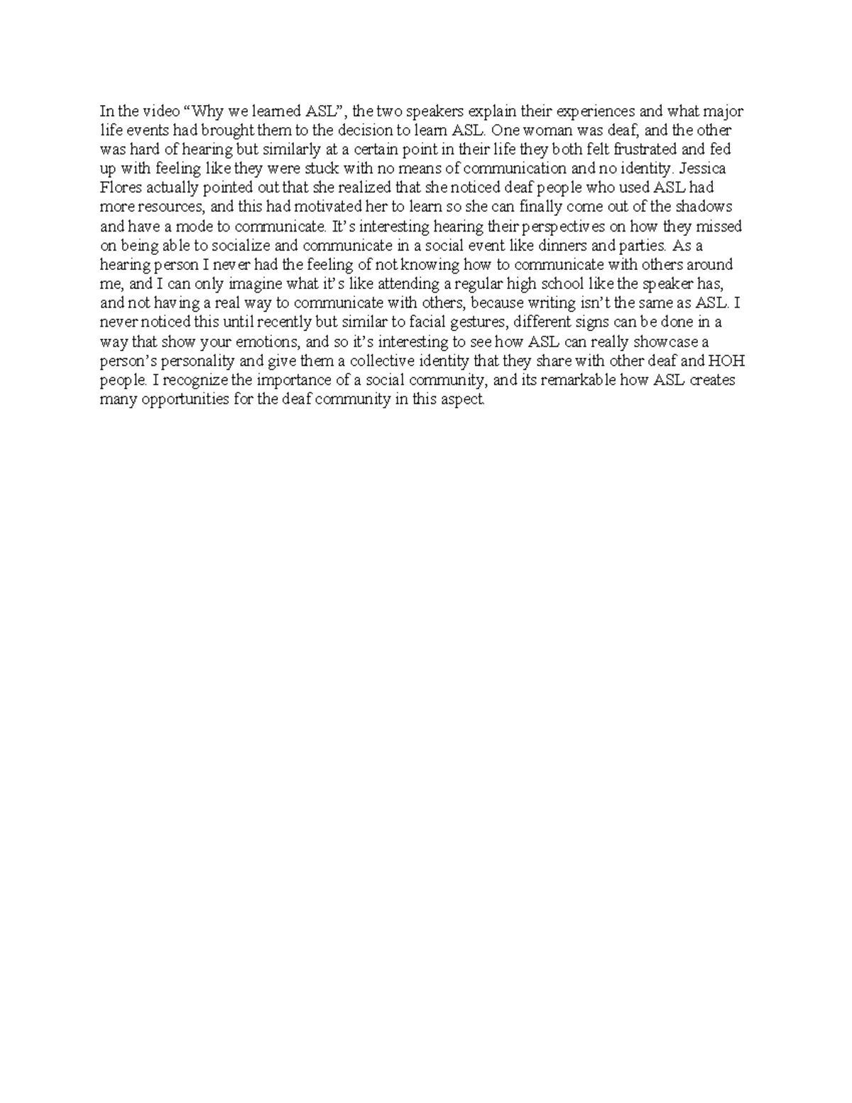 Module 3 - assignment for class - In the video “Why we learned ASL ...