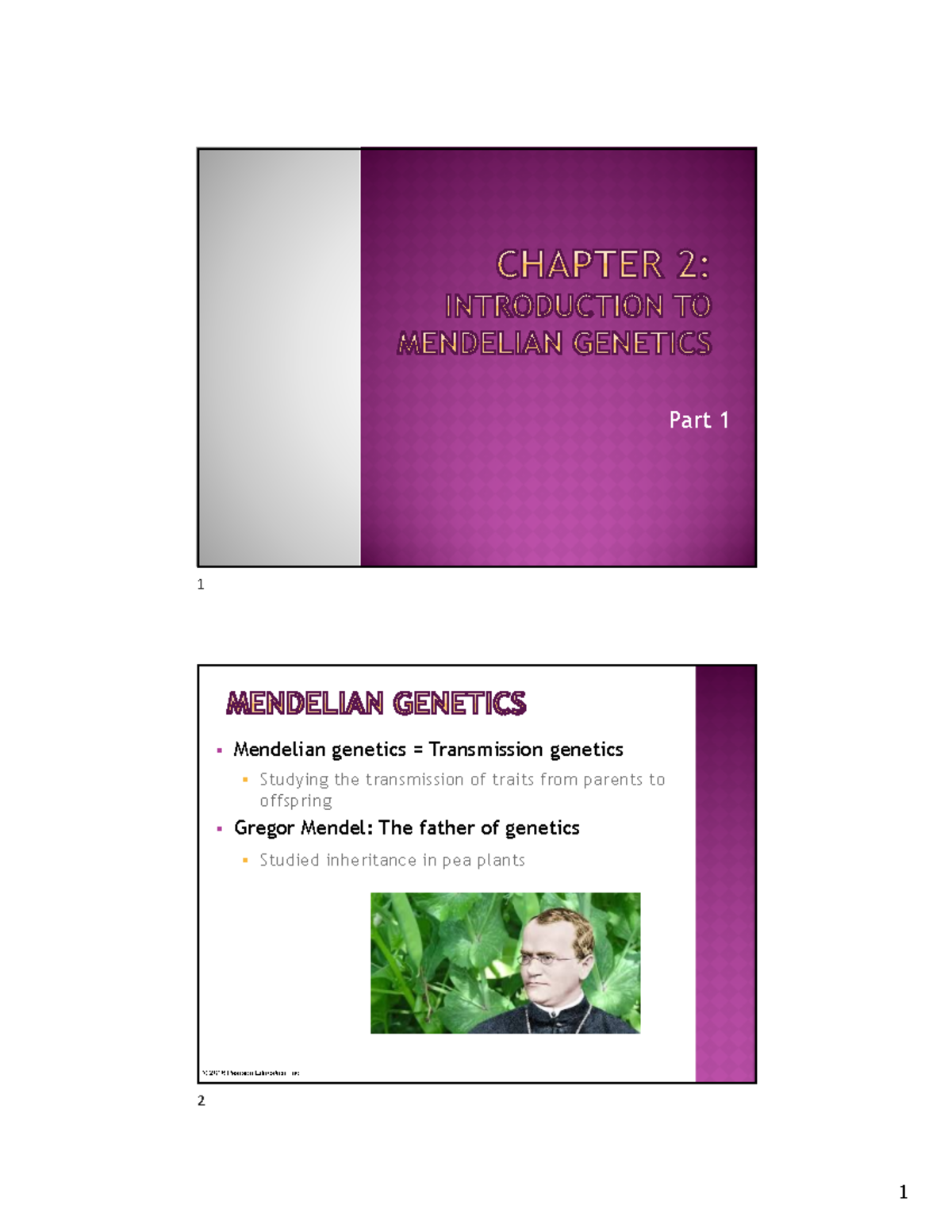Genetics Chapter 2 Part 1 Summer 2021 - Part 1 1 § Mendelian genetics ...