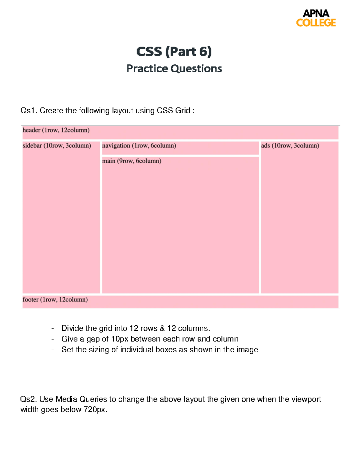 17. CSS Part 6 (Qs) - lkkslkjklj - Qs2. Use Media Queries to change the above layout the given ...