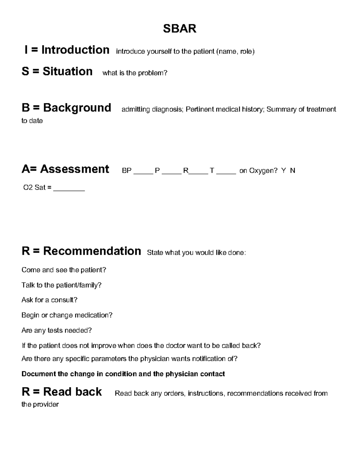 Isbarr - SBAR I = Introduction introduce yourself to the patient (name ...