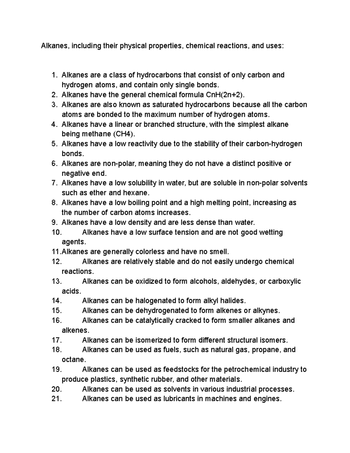 Alkanes, including their physical properties, chemical reactions, and uses - Alkanes have the ...