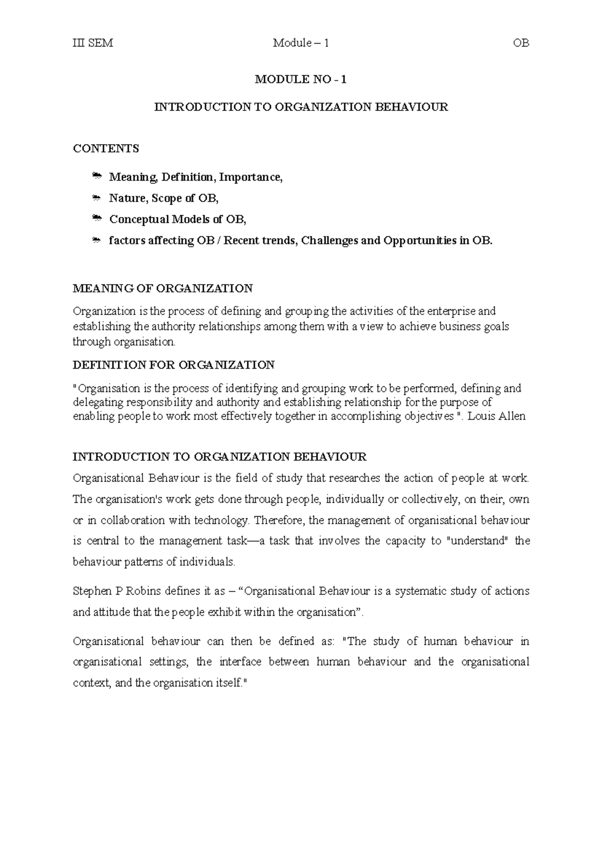 Module -1 OB - III SEM Module – 1 OB MODULE NO - 1 INTRODUCTION TO ORGANIZATION BEHAVIOUR ...
