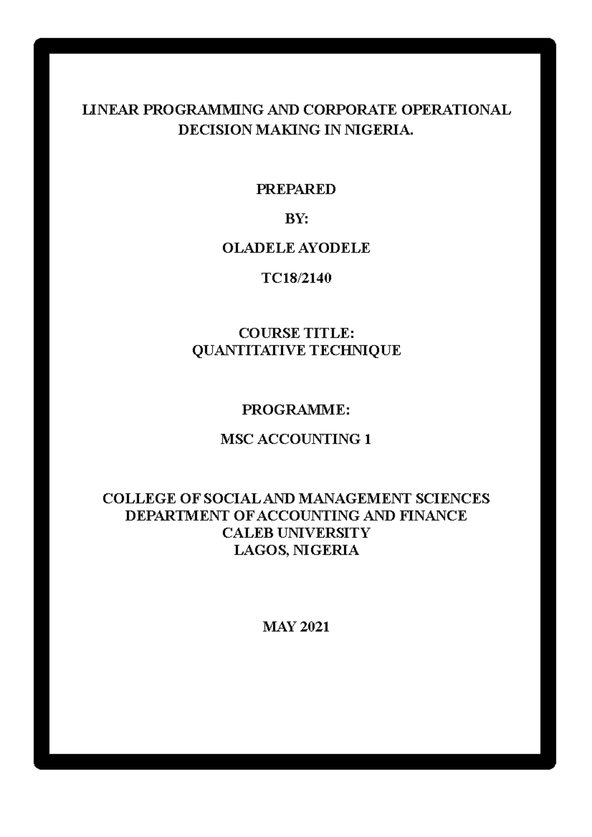 Assignment linear programme - LINEAR PROGRAMMING AND CORPORATE ...